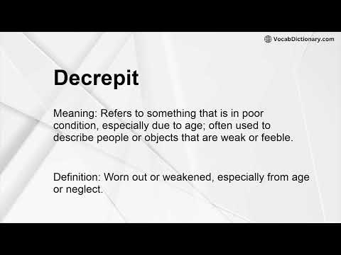 Decrepit Meaning