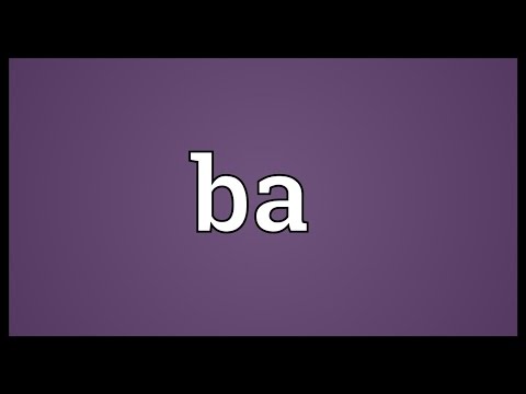 Ba Meaning