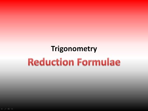 Reduction Formulas – Trigonometry