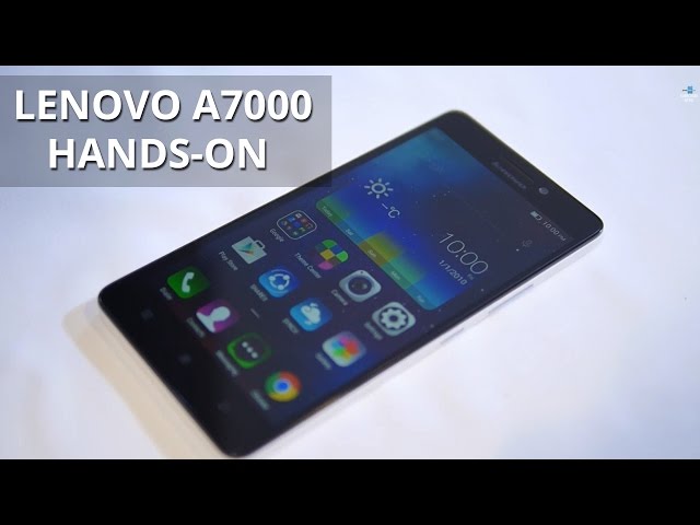 Lenovo A7000 hands-on - PhoneArena