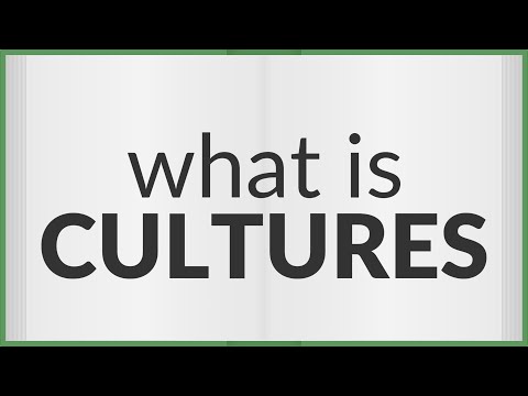 Cultures | meaning of Cultures