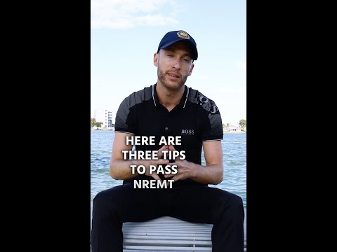 3 Tips To PASS NREMT