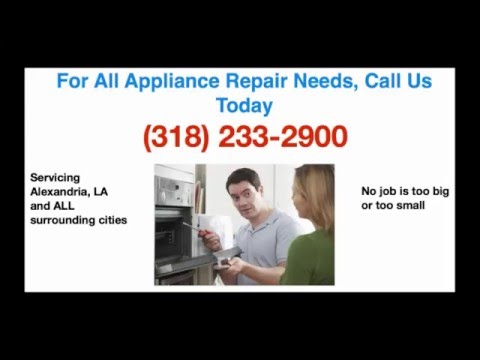 Appliance Repair | Alexandria, LA | (318) 233-2900