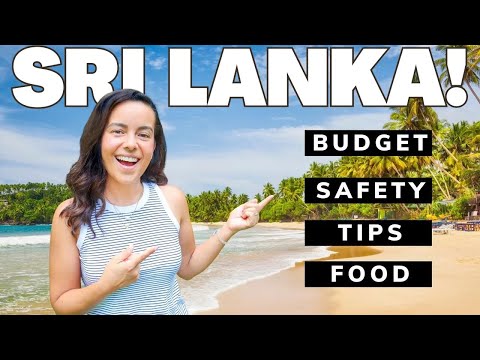 Everything You Need to Know Before Visiting Sri Lanka! | Sri Lanka Travel Guide