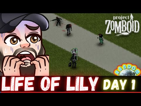 Steam Community :: Video :: Life of Lily (Day 1) - Project Zomboid