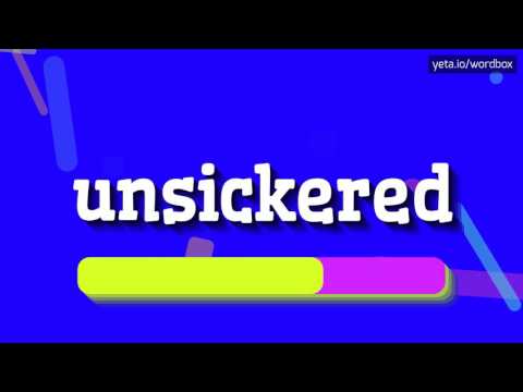 UNSICKERED - HOW TO PRONOUNCE IT!?