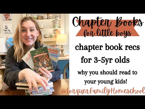Chapter Books for Little Boys - reading bigger books to your 3-5 year olds.