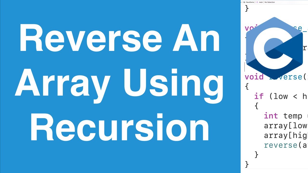 Reverse An Array Using Recursion | C Programming Example