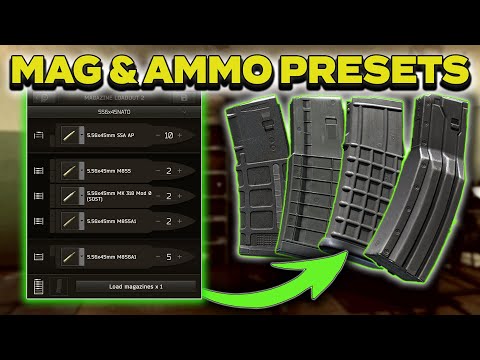 Load AMMO FAST & EASY - Magazine Presets For Escape From Tarkov