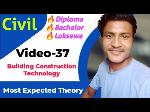 Building Construction Technology -37 | Sub Engineer Loksewa | Diploma/Bachelor PSC Nepal