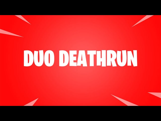 Duo deathrun | sombre knight show - Goodnite