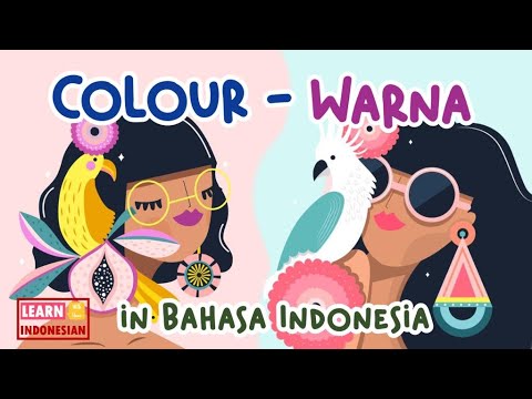 Color in bahasa Indonesia - Warna | Learn Indonesian Vocabulary