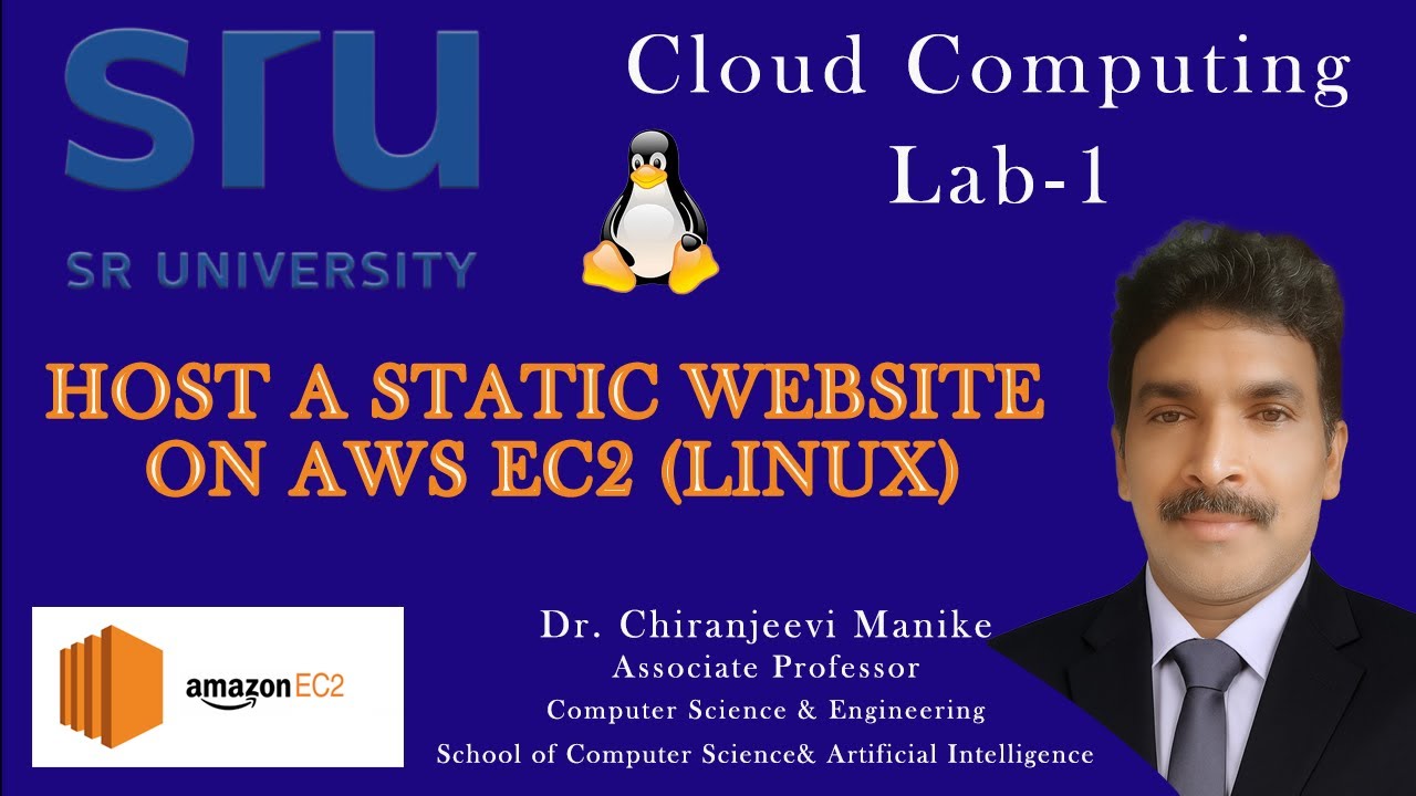 Cloud Computing Lab-1: Hosting a static website on AWS EC2 (Linux)|Dr. Chiranjeevi Manike