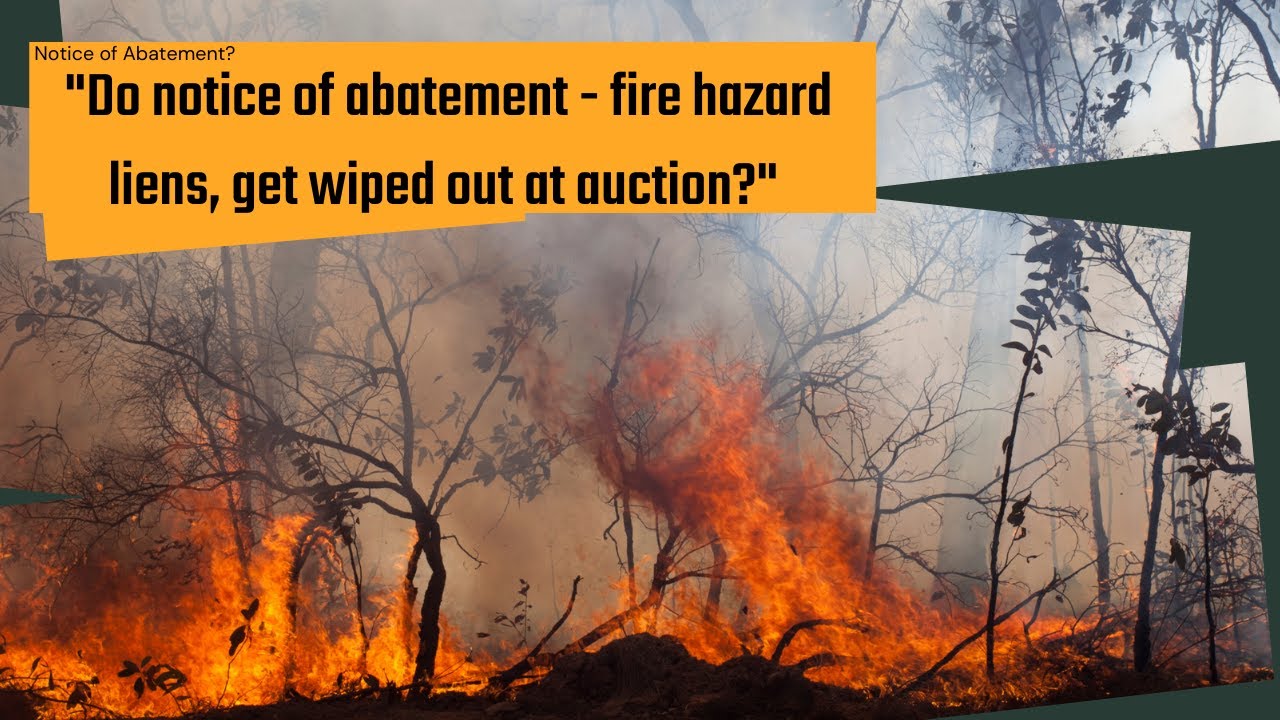 What does a Notice of Abatement for a fire hazard mean?