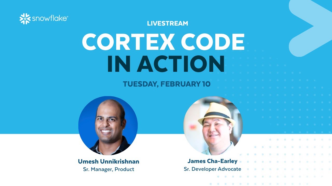 [LIVE] Cortex Code in Action: Live Demos + AMA