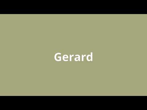 what is the meaning of Gerard
