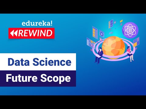 Data Science Future Scope | Data Science Career Trends in 2023 | Edureka | ML/DS Rewind - 4