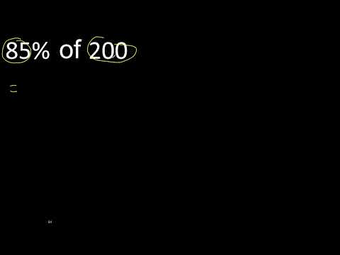 85% of 200 , percentage of a number . 85 percent of 200 . procedure