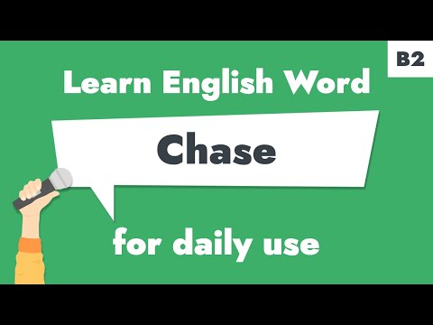 #049 – "Chase" | Learn B2 English Verb – To run after someone or something.