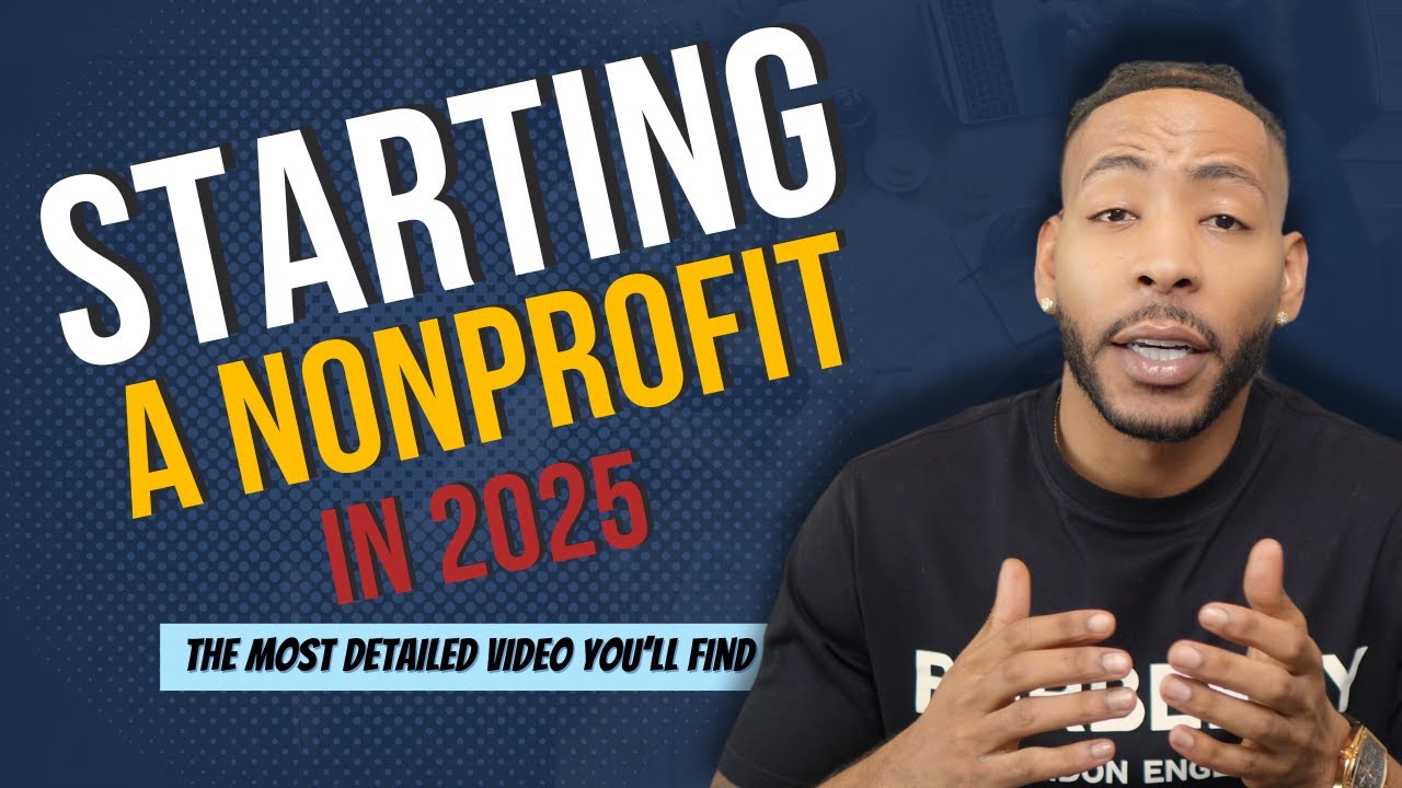 How to Start a Nonprofit Organization in 2025 | Step-by-Step