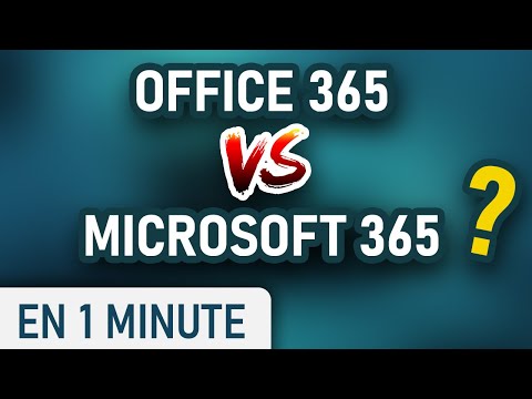 Office 365 vs Microsoft 365, quelles différences ?