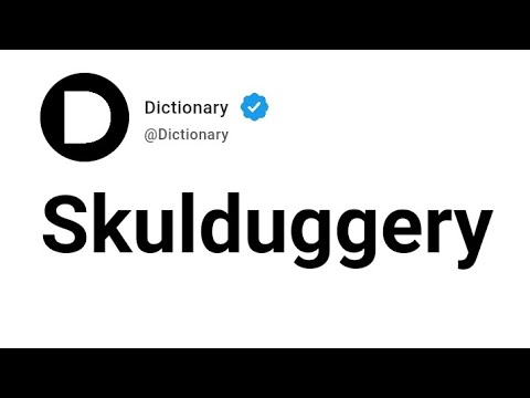 Skulduggery Meaning In English