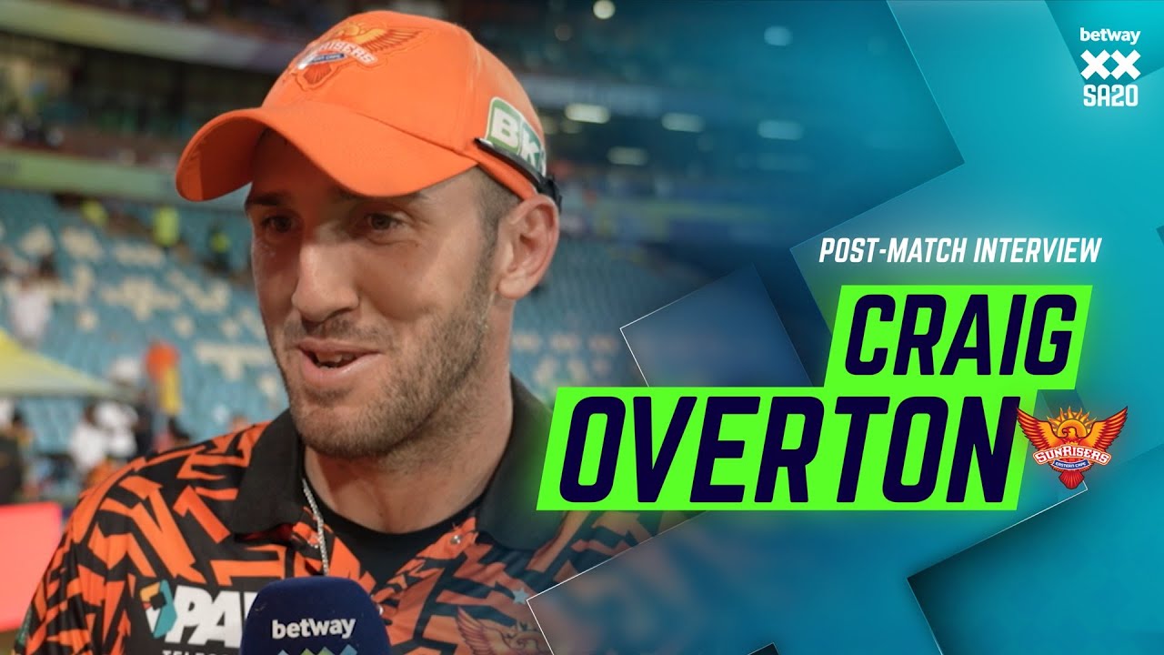Craig Overton Post-match Interview | Eliminator - SECvJSK | Betway SA20 ...