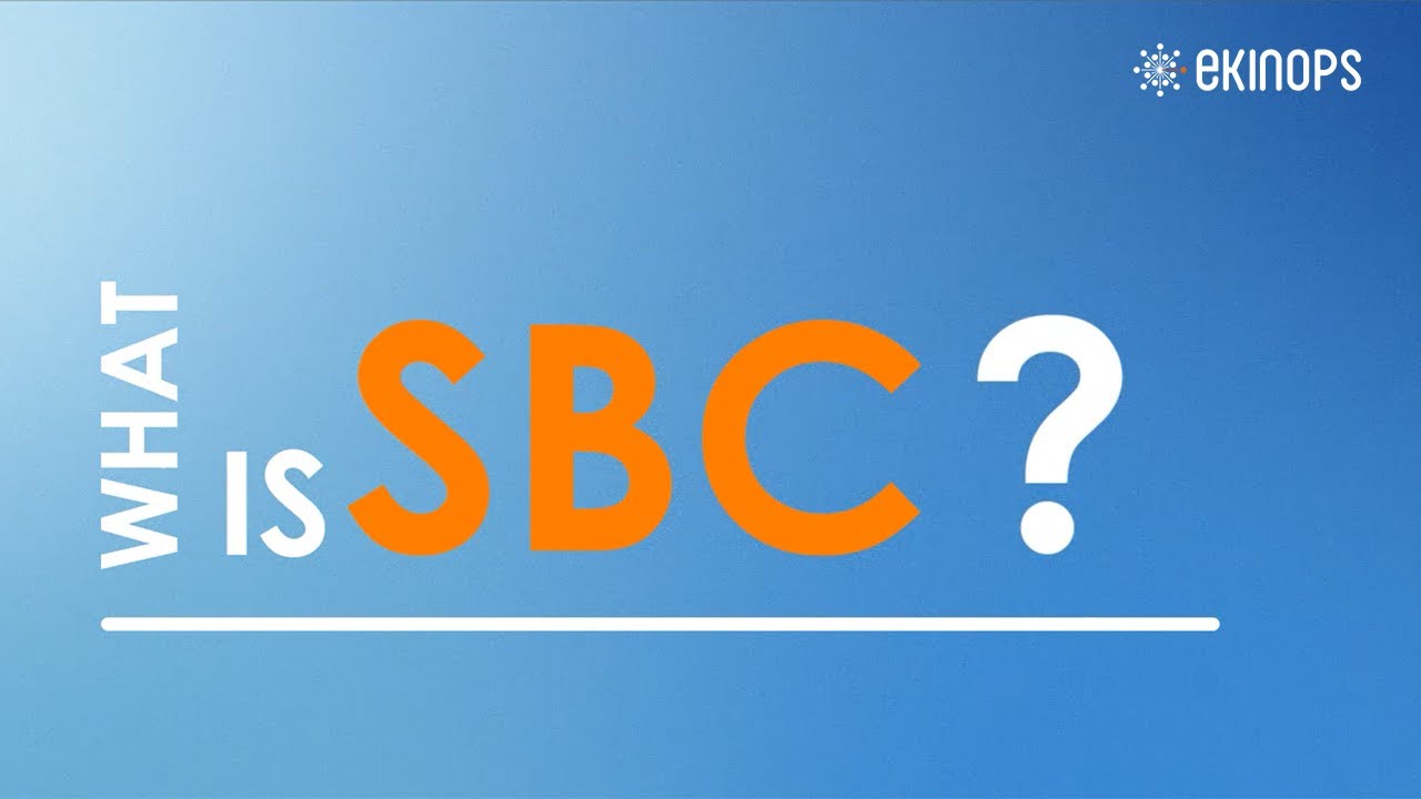 TECH TALKS - What is SBC?