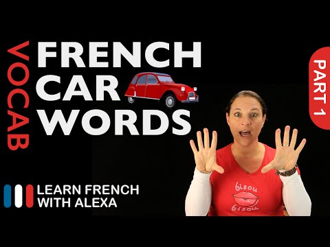 Car Words in French Part 1 (basic French vocabulary from Learn French With Alexa)