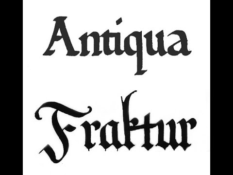 The Antiqua-Fraktur Dispute - A Story of Typefaces and German Nationalism