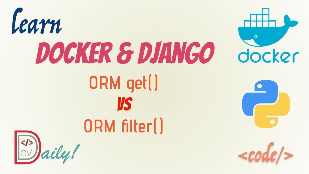Docker Django ORM get() vs filter()