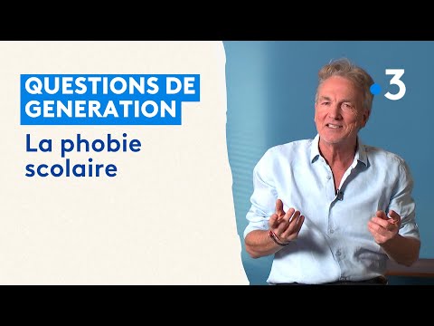 QDG : La phobie scolaire