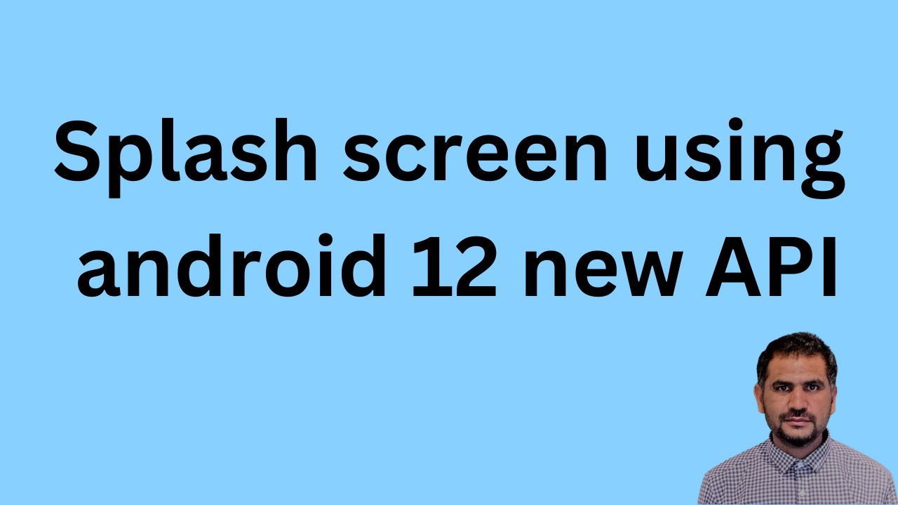 Splash screen using Android 12 new API | Android studio | Kotlin