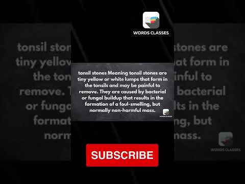 Tonsil Stones Meaning | Word pronounce | English Speaking Practice | English | WordsClasse | #Shorts