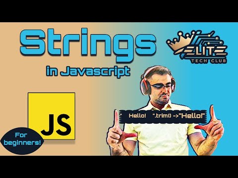 Strings in Javascript | Javascript Basics (2025) | #10