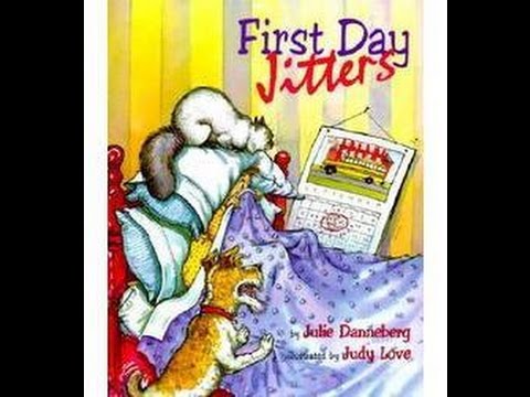 First Day Jitters! READ ALOUD!