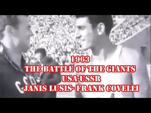1963 THE BATTLE OF THE GIANTS: USA-USSR (Jānis Lūsis- Frank Covelli).