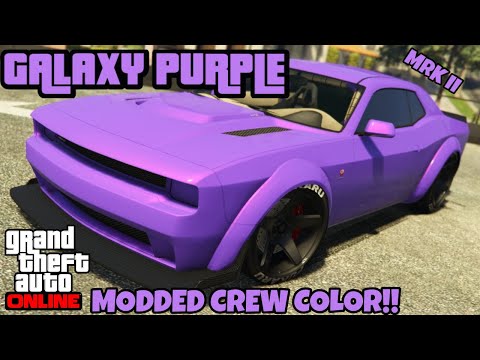 "GALAXY PURPLE (MRK II)" Modded CREW Color (HEX CODE!) | GTA ONLINE