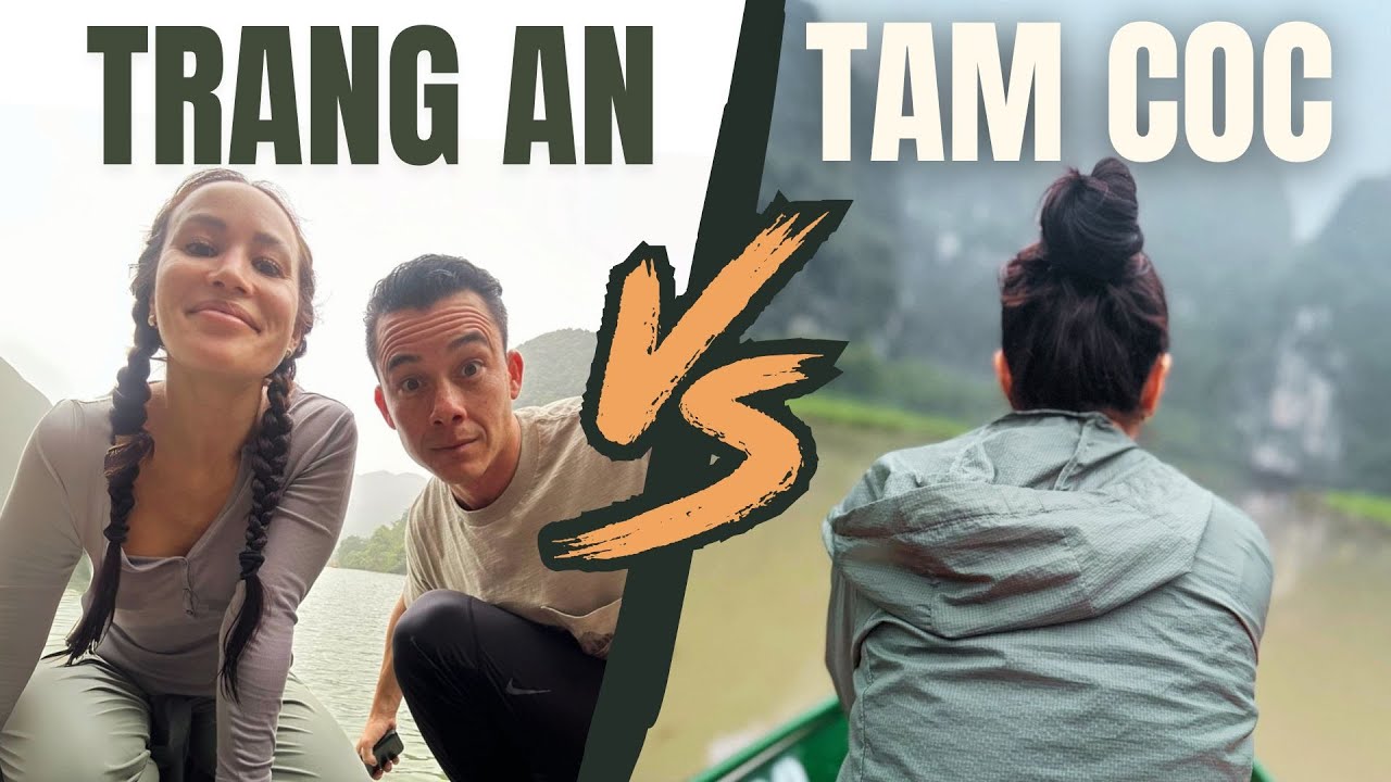 Trang An vs Tam Coc: Which Ninh Binh Boat Tour Is Better?