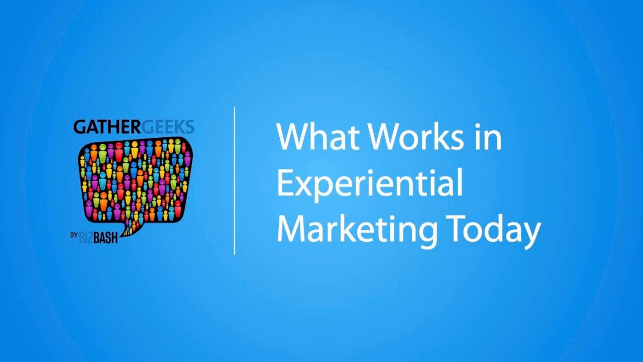 What Works in Experiential Marketing Today (Episode 93)