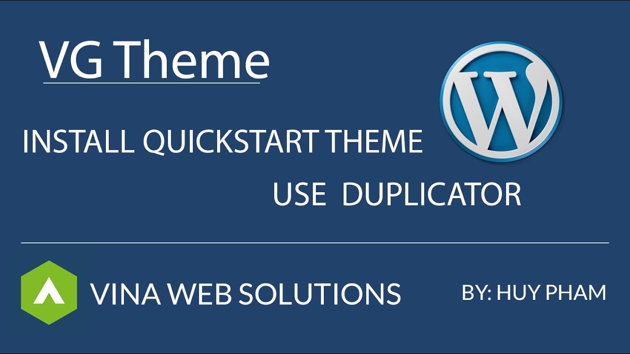 [VG Theme] Install Quickstart Wordpress Theme