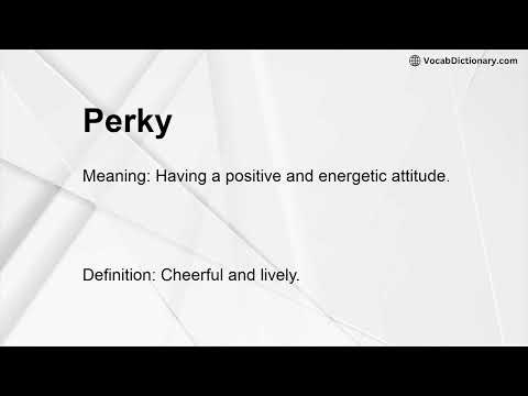 Perky Meaning