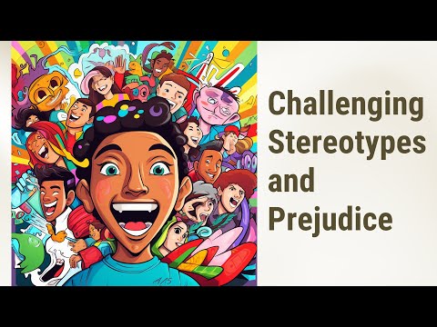 Breaking Down Language: Stereotypes and Prejudice