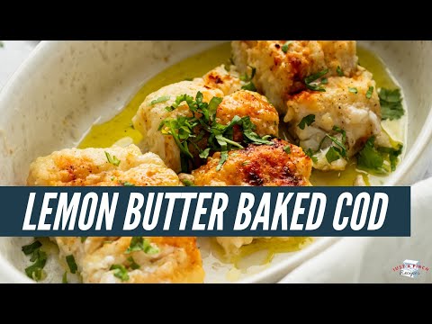 Lemon Butter Baked Cod - quick and easy dinner idea!