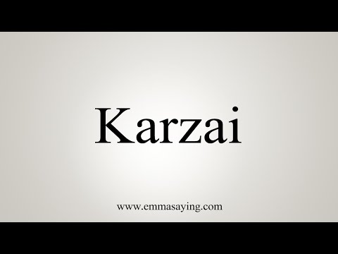 How To Say Karzai