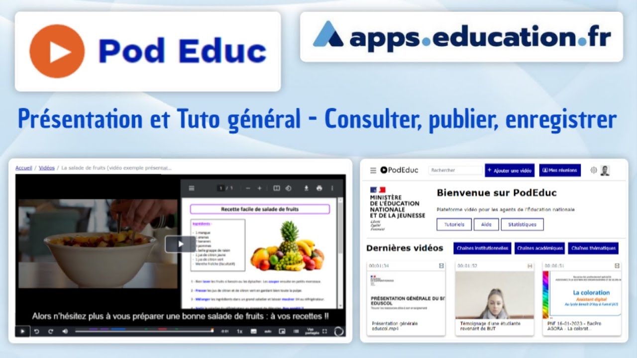 Tutoriel Pod Educ (Apps.education.fr) - Présentation & Tuto général (autres tutos détaillés dispo)