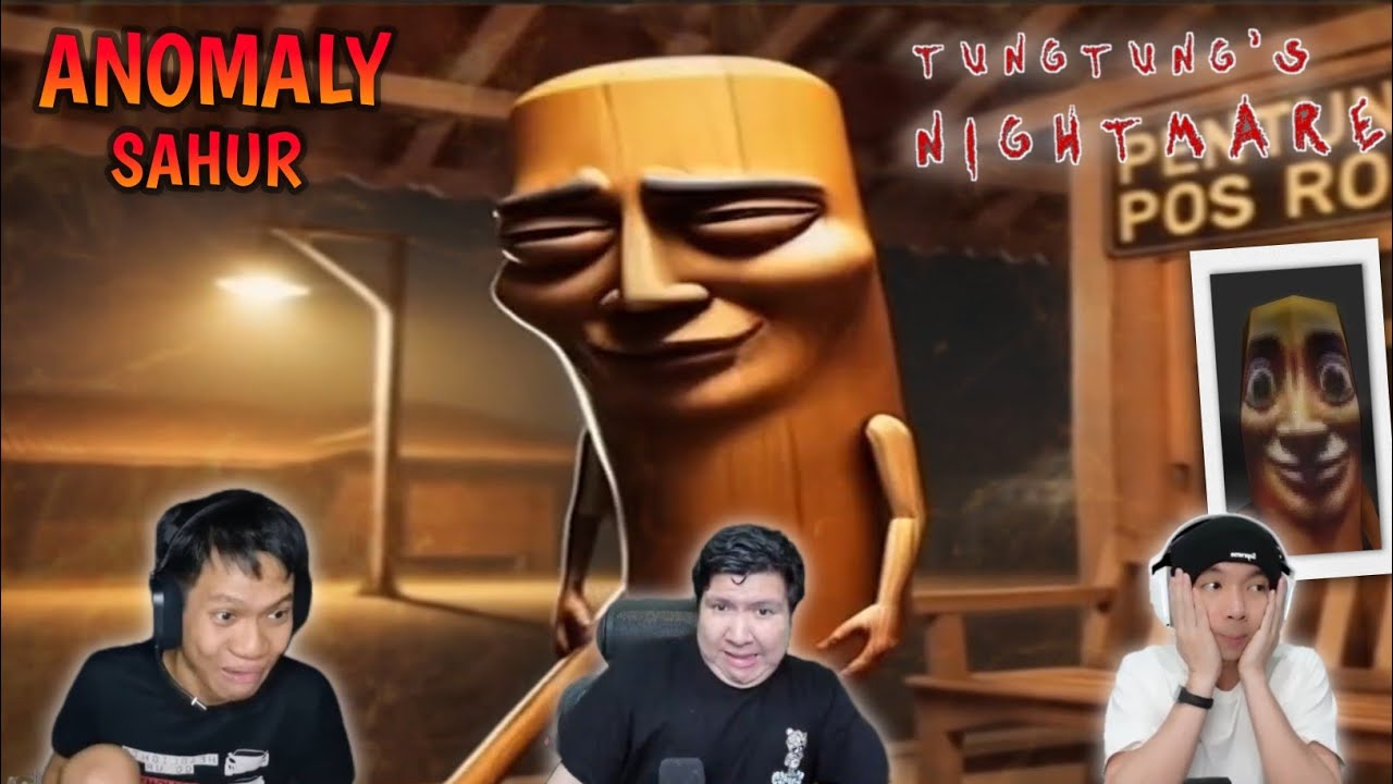 ACI GAMESPOT MIAWAUG AND WINDAH BASUDARA REACTION Tungtung's Nightmare ~ Anomaly Sahur!
