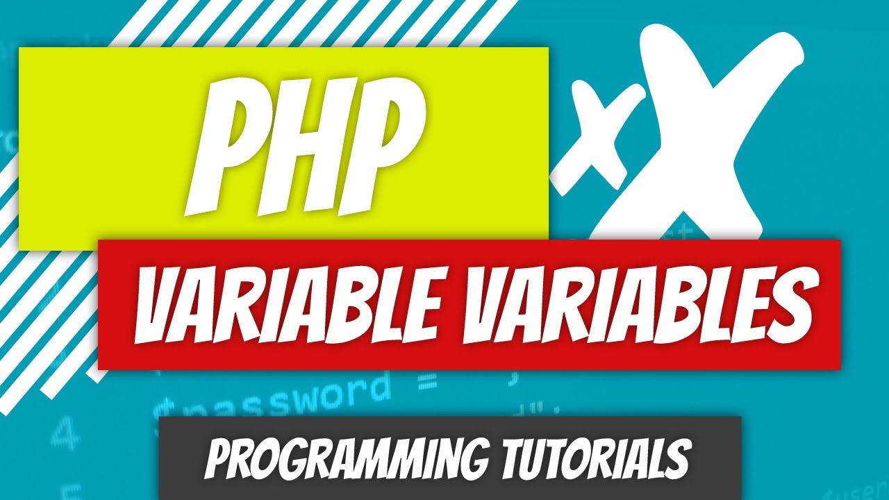 Variable Variables - PHP - P13