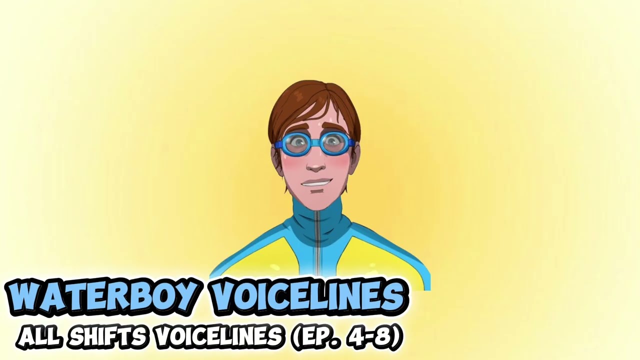 Dispatch - ALL Waterboy's Voicelines
