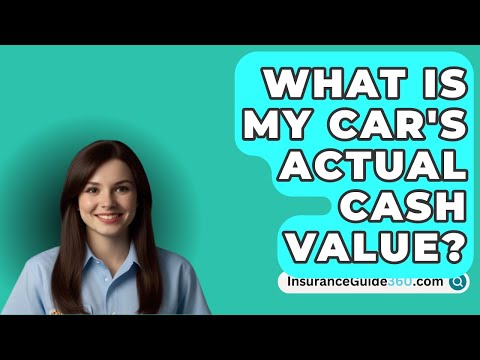 What Is My Car's Actual Cash Value? -  InsuranceGuide360.com